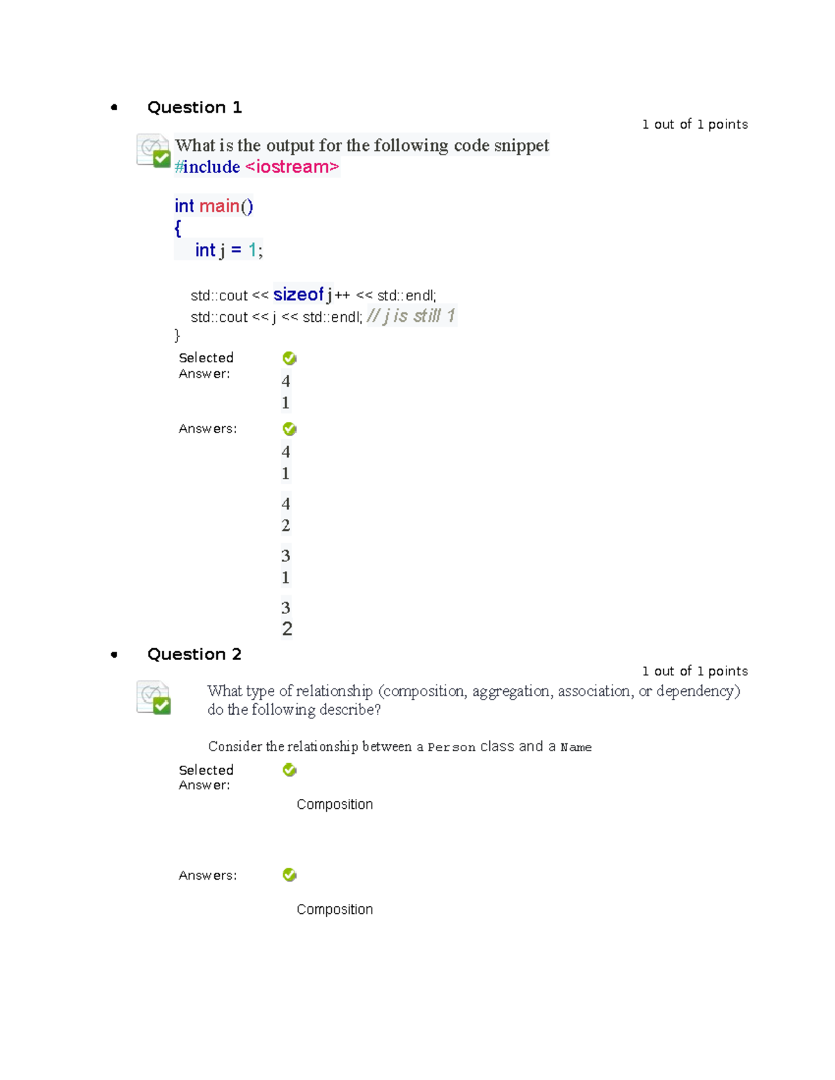 Quiz4 - OOP345 quiz - Question 1 1 out of 1 points What is the output for the following code ...