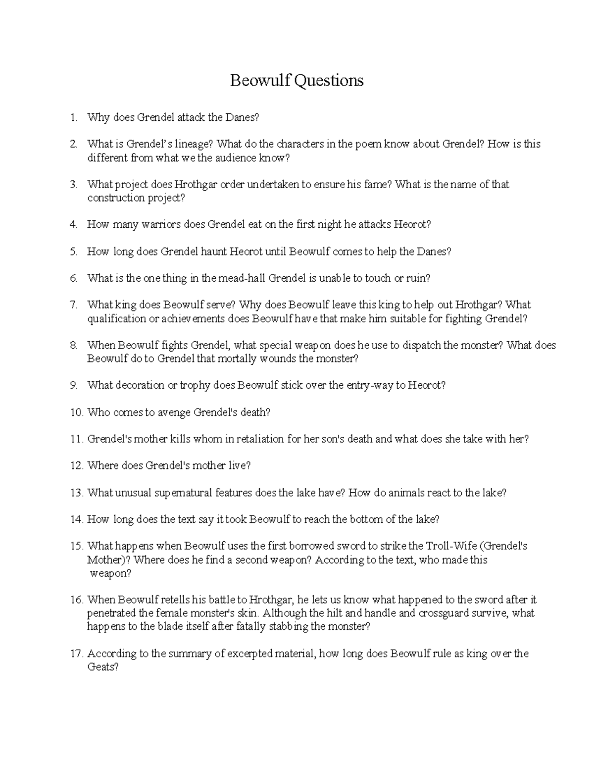 Beowulf Questions - Beowulf Questions Why does Grendel attack the Danes ...