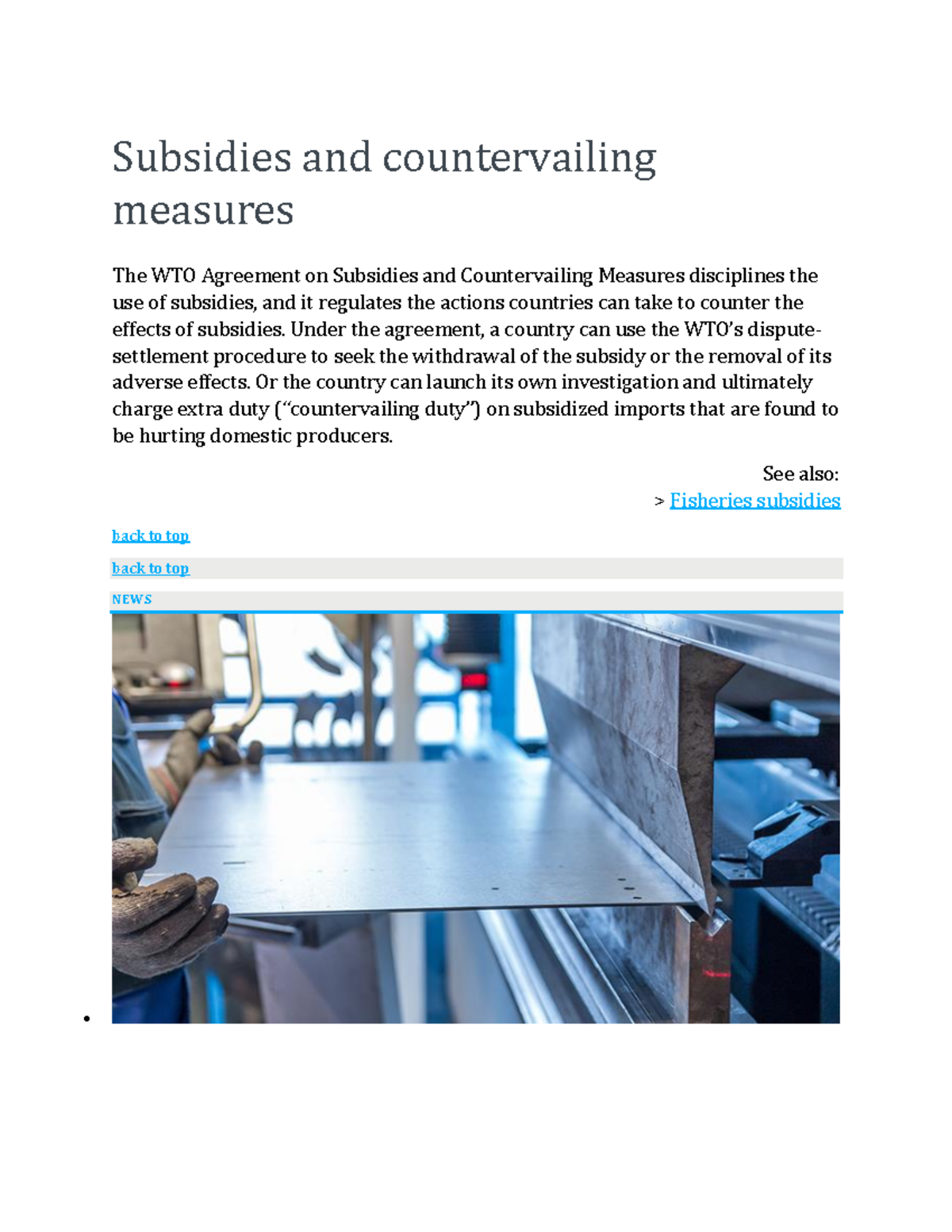 Subsidies and countervailing measures 1 - Under the agreement, a ...