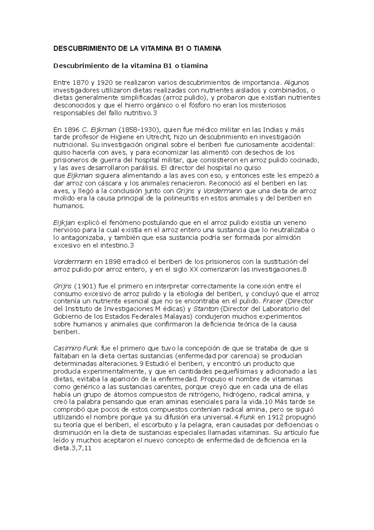 Descubrimiento DE LA Vitamina B1 O Tiamina - DESCUBRIMIENTO DE LA VITAMINA B1 O TIAMINA - Studocu