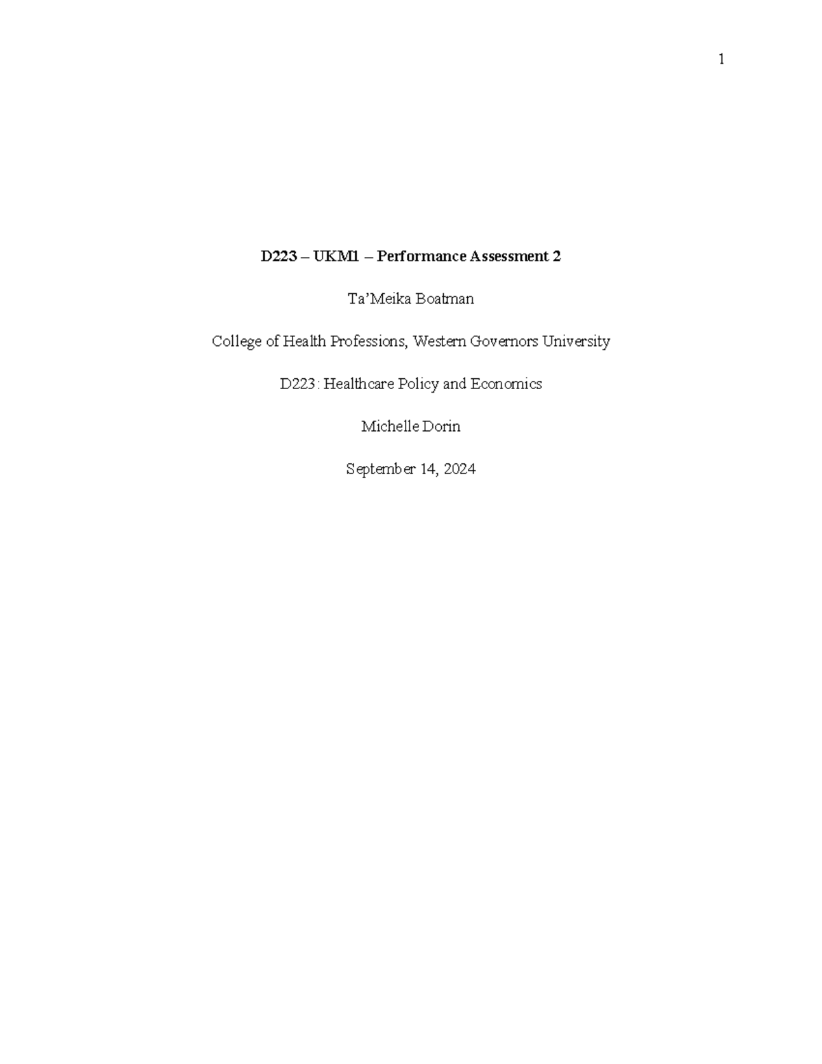 D223 UKM1 Task 2 template - D223 – UKM1 – Performance Assessment 2 Ta ...