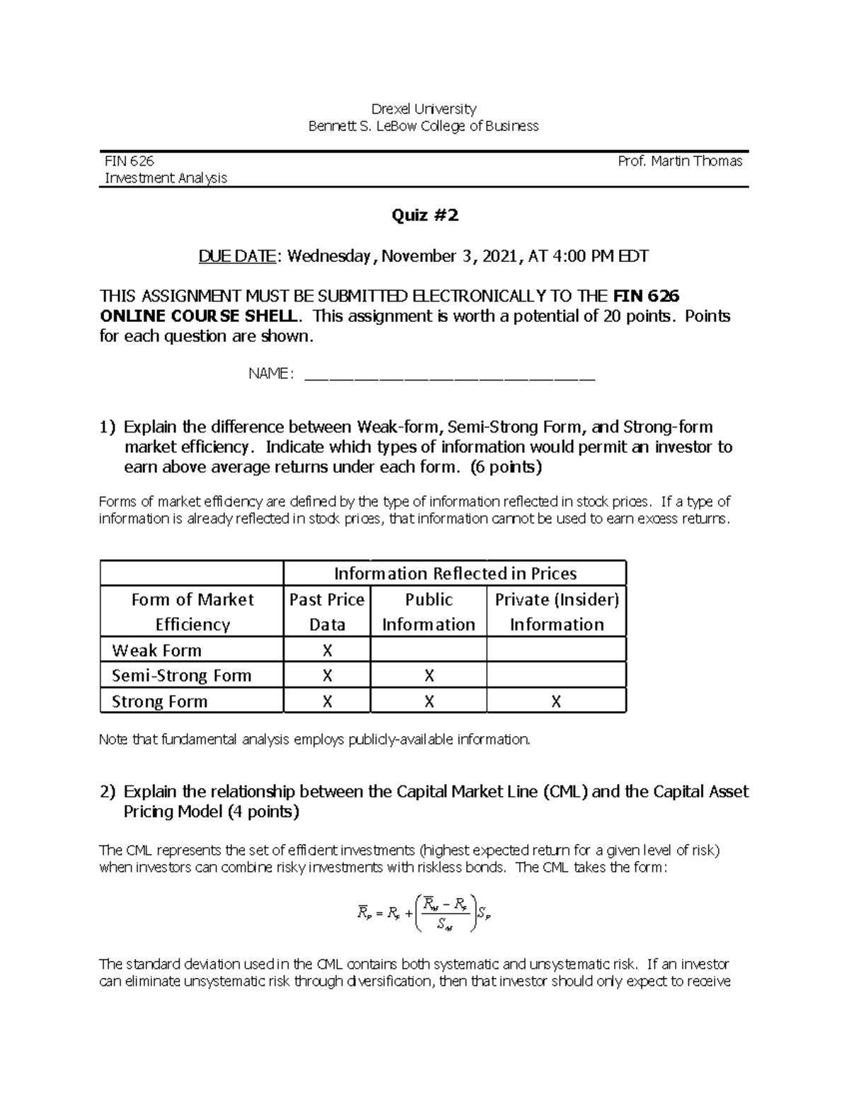 Quiz #2 Fall 2021-2022 Solution - Drexel University Bennett S. LeBow ...