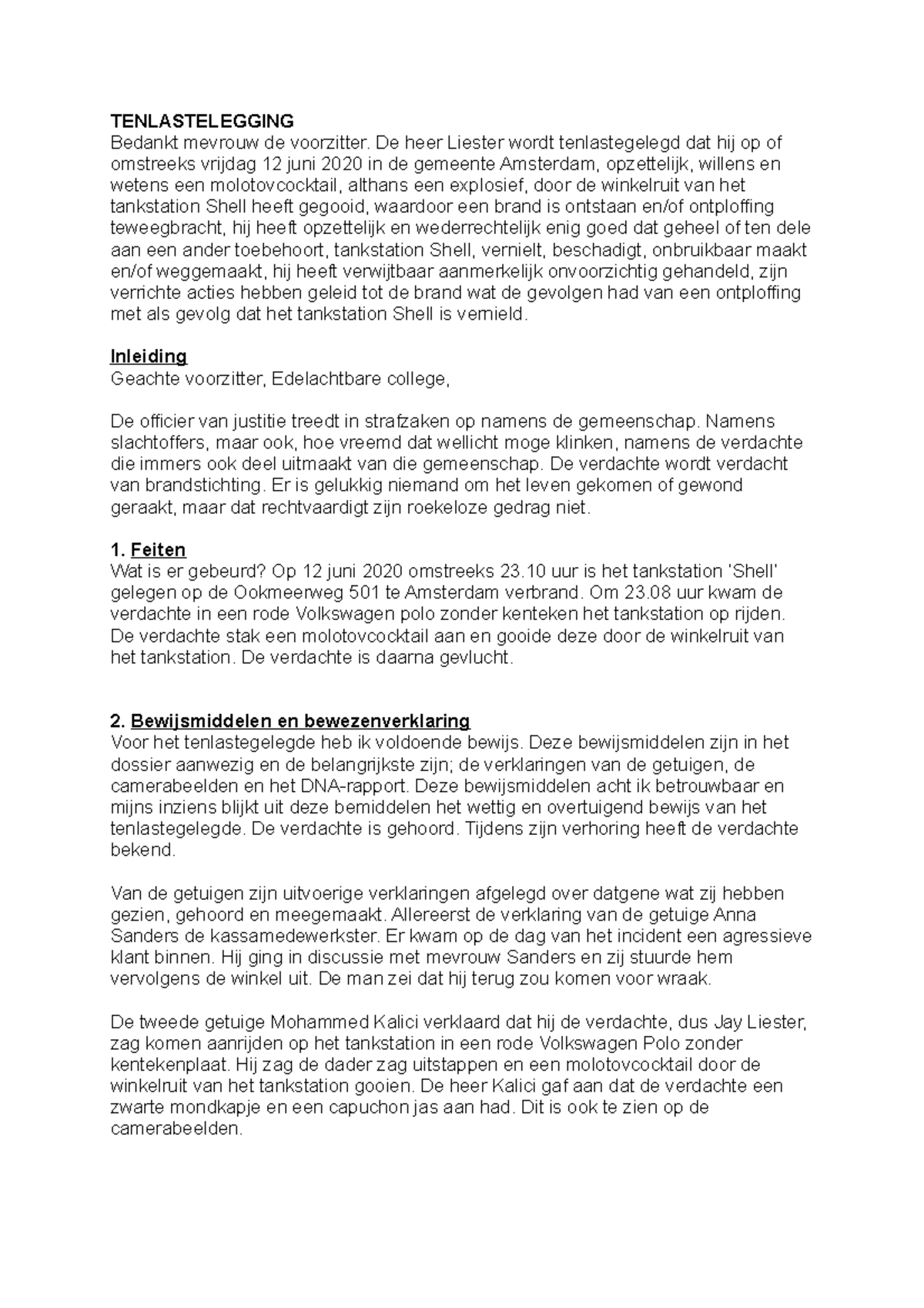 Tekst requisitoir - TENLASTELEGGING Bedankt mevrouw de voorzitter. De ...