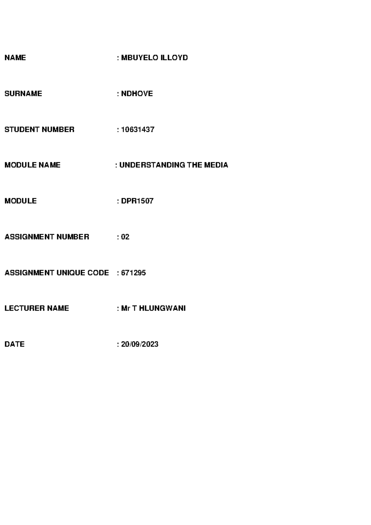DPR1507 Assessment 02 - NAME : MBUYELO ILLOYD SURNAME : NDHOVE STUDENT ...