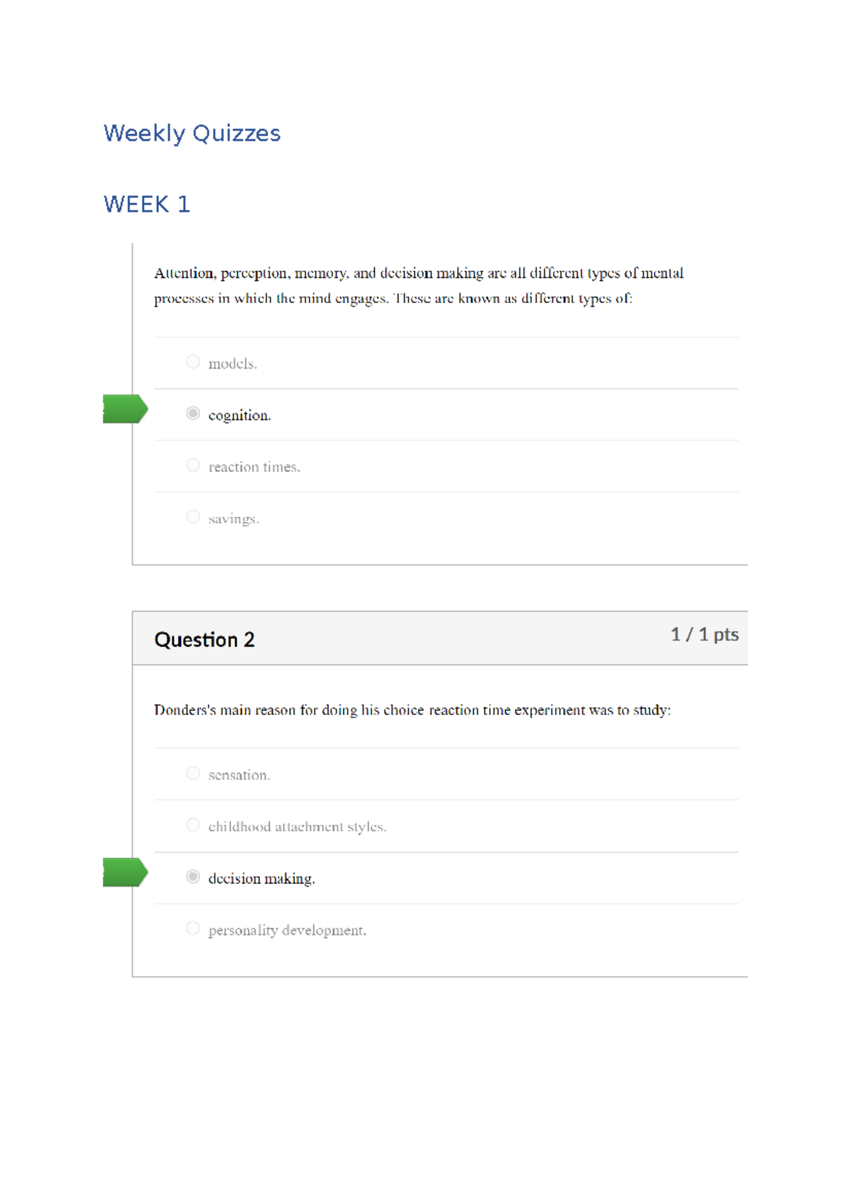 QUIZ'S - weekly quizes - PSY20006 - Weekly Quizzes WEEK 1 WEEK - Studocu