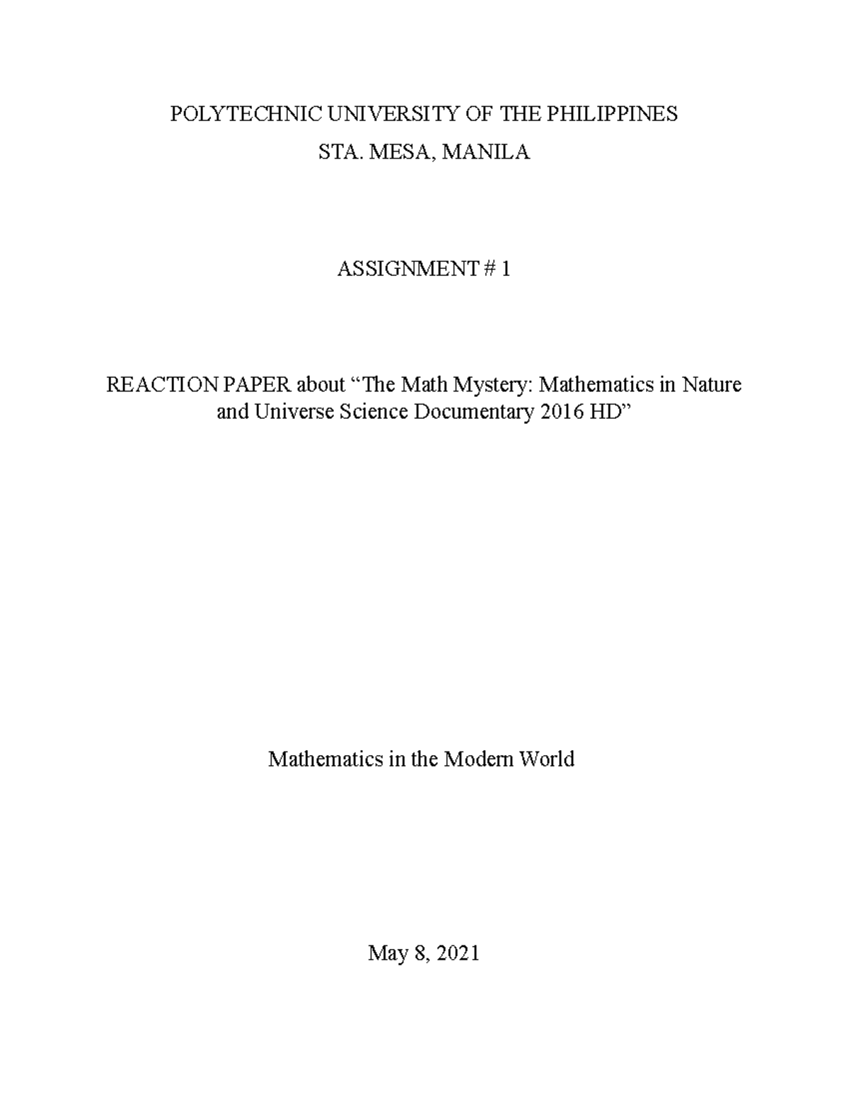 MMW Reaction Paper #1 - POLYTECHNIC‌‌‌UNIVERSITY‌‌‌OF‌‌‌THE ...