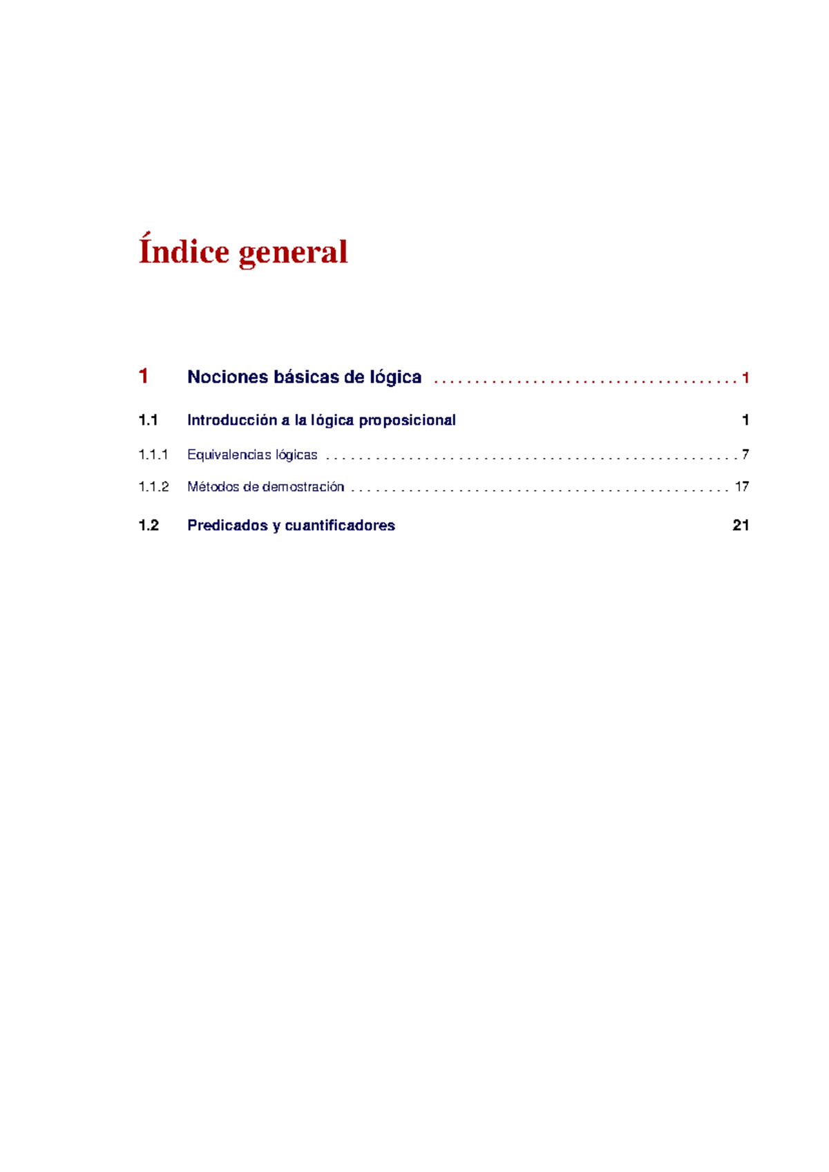 Apuntes Nociones básicas de Lógica - Índice general 1 Nociones básicas ...