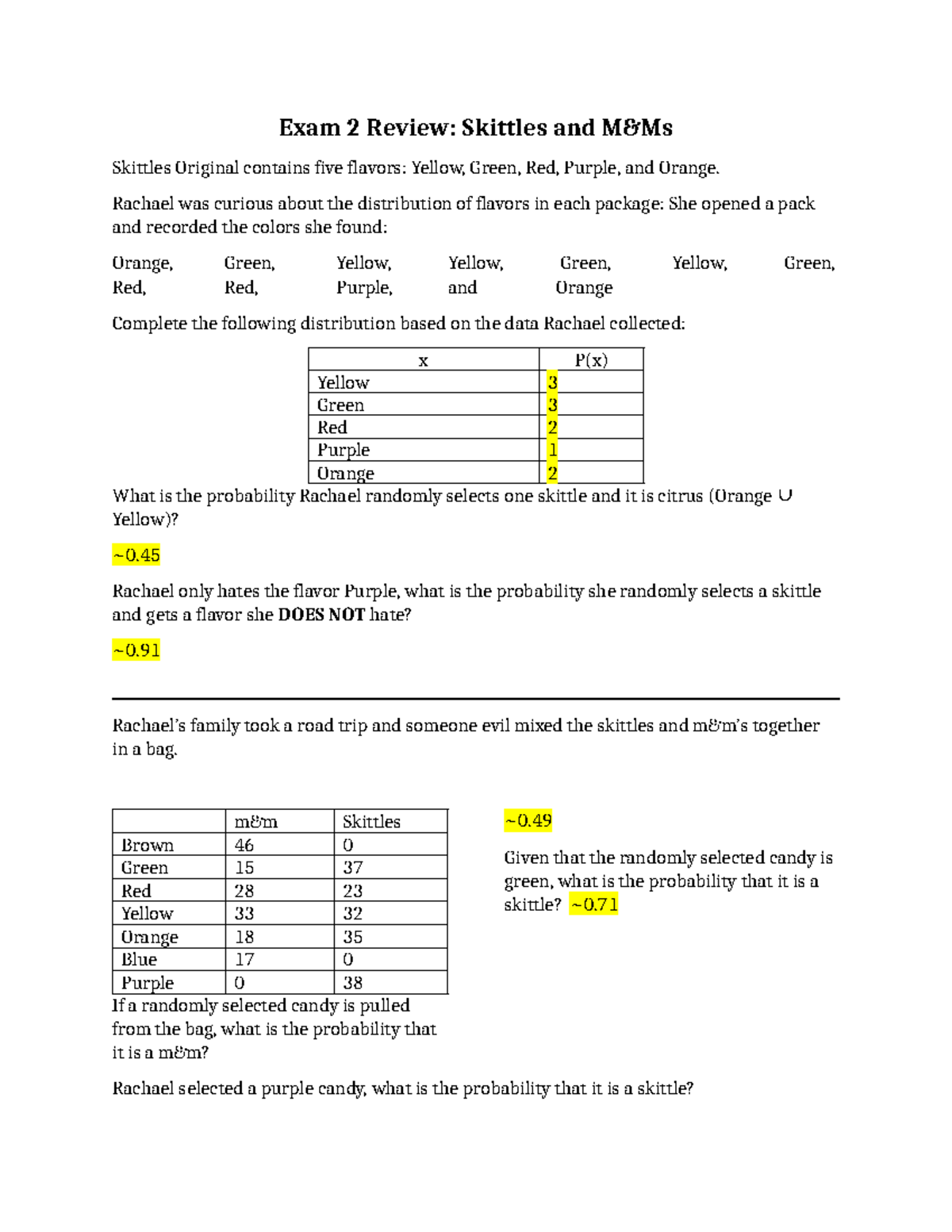 Exam 2 Review - homework - Exam 2 Review: Skittles and M&Ms Skittles ...