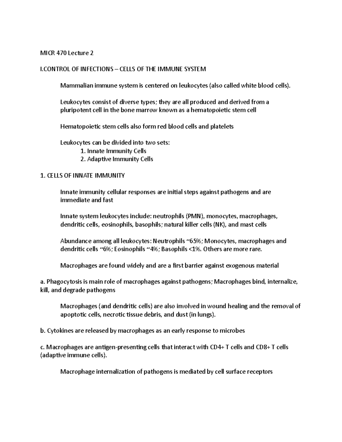 MICR 470 Lecture 2 - MICR 470 Lecture 2 I OF INFECTIONS CELLS OF THE IMMUNE SYSTEM Mammalian ...