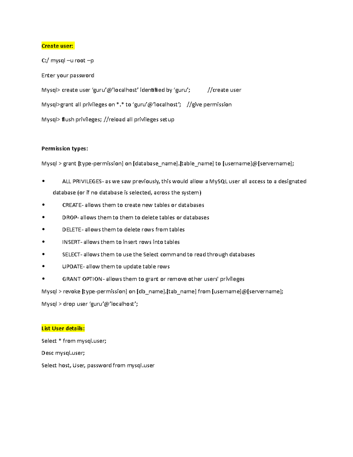 Mysql - Create user: C:/ mysql –u root –p Enter your password Mysql ...
