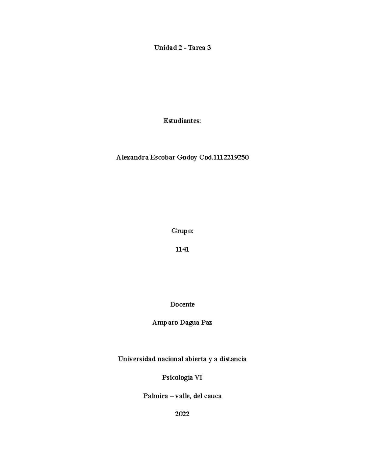 Tarea 3 Alexandra Escobar - Unidad 2 - Tarea 3 Estudiantes: Alexandra ...