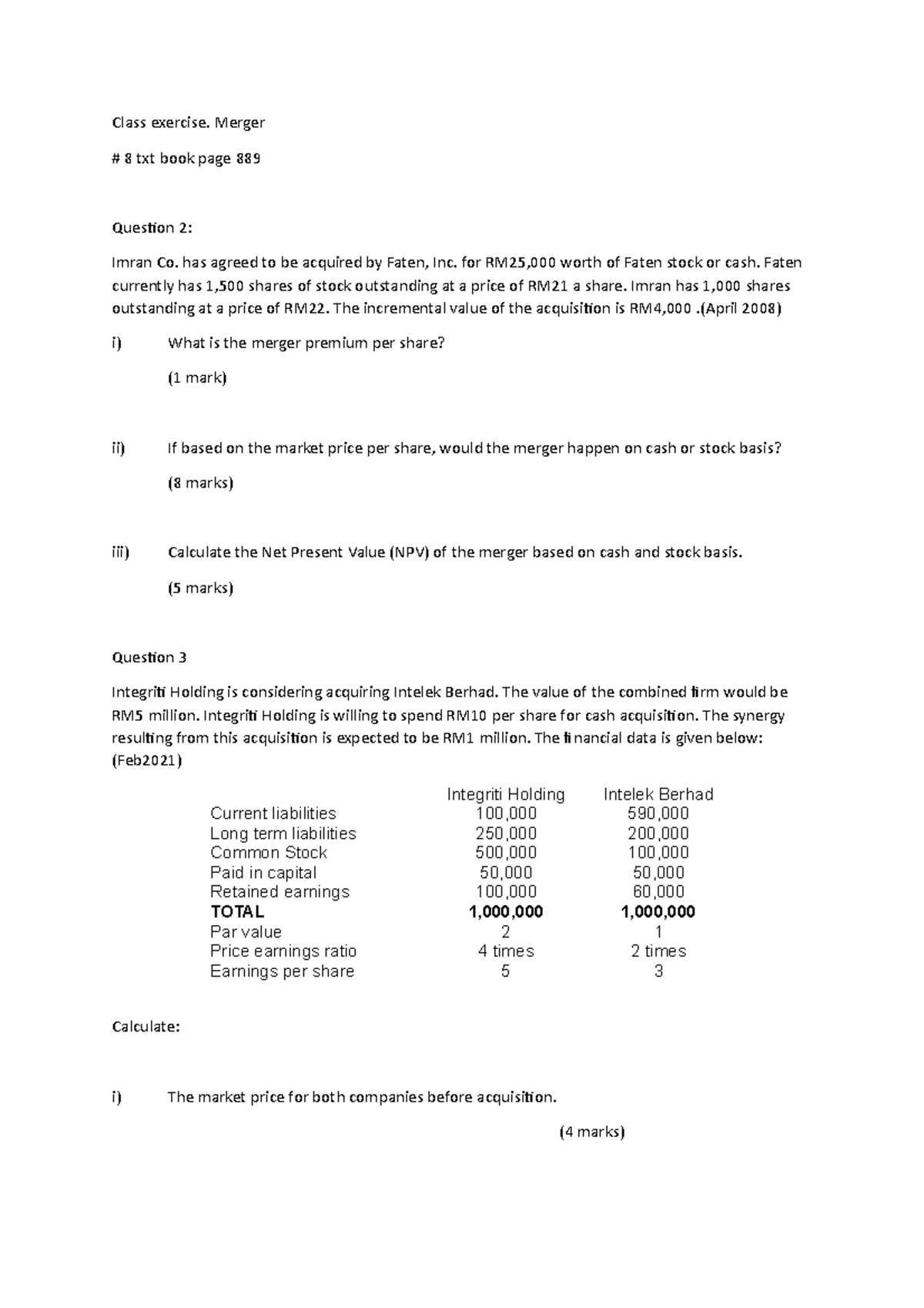 Class exercise Merger june 23 student - Class exercise. Merger# 8 txt book page 889 Question 2 ...