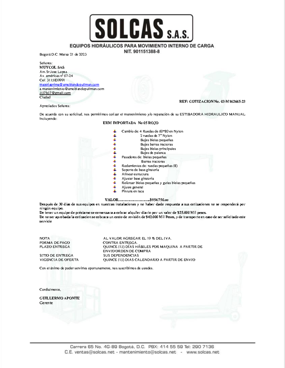 COT N°03-M162665-23 - dhfb - Bogotá D. Marzo 21 de 2023 Señores: MUYCOL ...