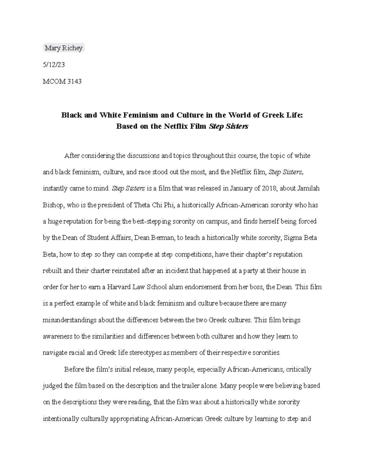 GMC Final Project Paper Step Sisters - Mary Richey 5/12/ MCOM 3143 ...
