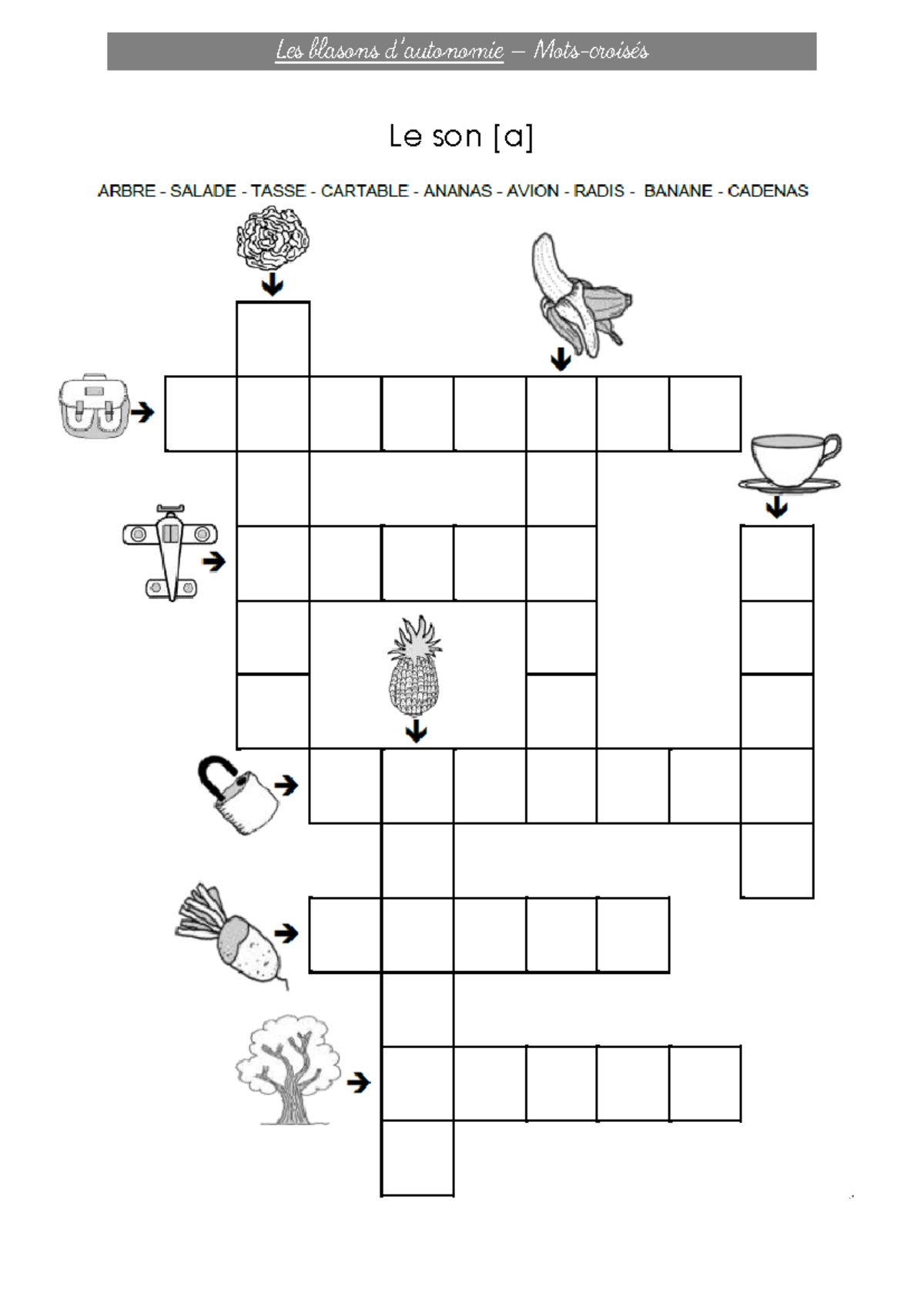 Mots-croisés - idée - Stage 1 - Le son [a] Le son [i] Le son [o] Le son ...