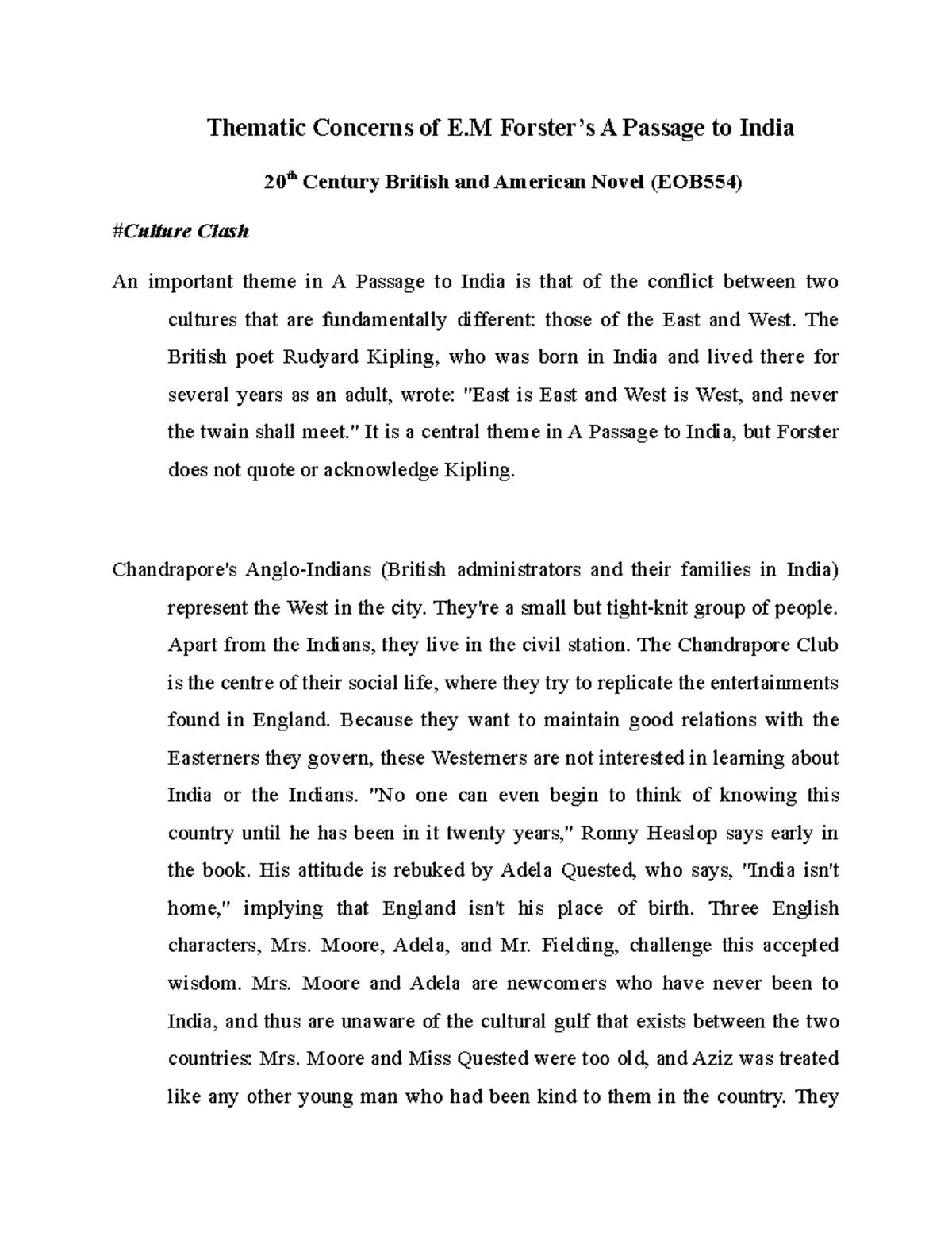 Thematic Concerns of E - A Passage to India is an Important work of EM ...