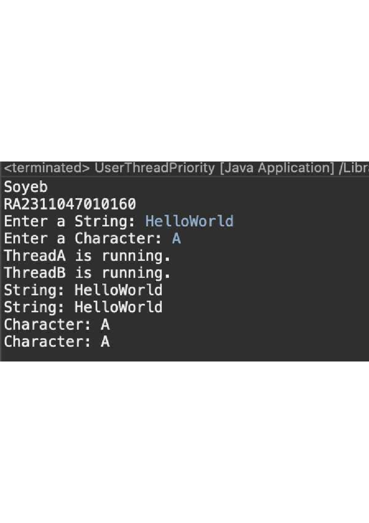 Code practice 2 - UserThreadPriority Soyeb RA2311047010160 Enter a ...