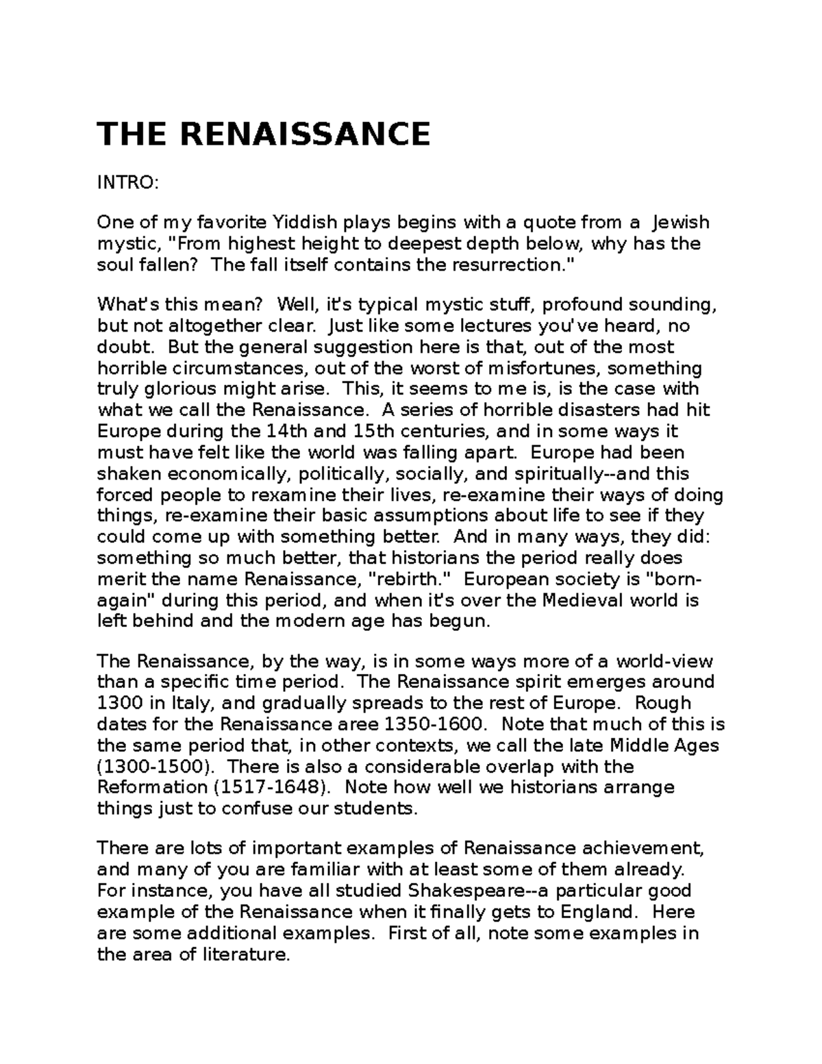 THE Renaissance - Lecture notes Lecture 8 - THE RENAISSANCE INTRO: One ...