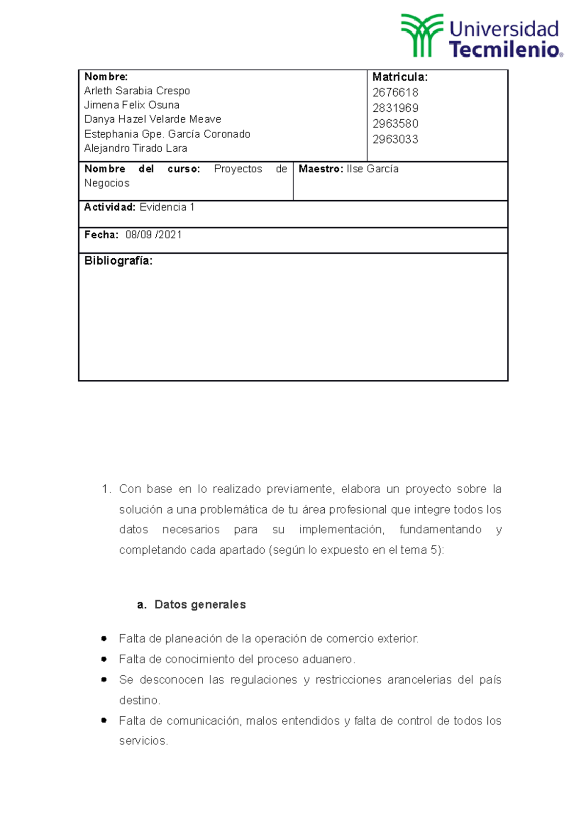 Proyecto evidencia - Nombre: Arleth Sarabia Crespo Jimena Felix Osuna ...