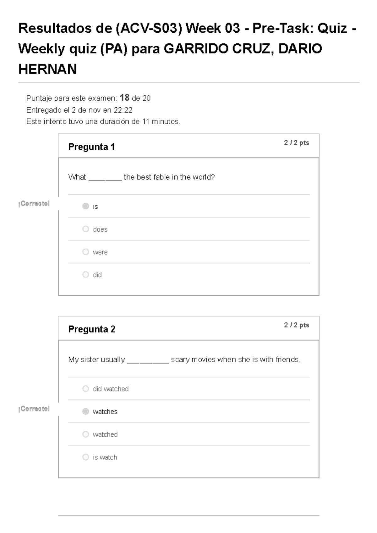 (ACV-S03) Week 03 - Pre-Task Quiz - Weekly quiz (PA) - Pregunta 1 2 / 2 pts What ________ the ...