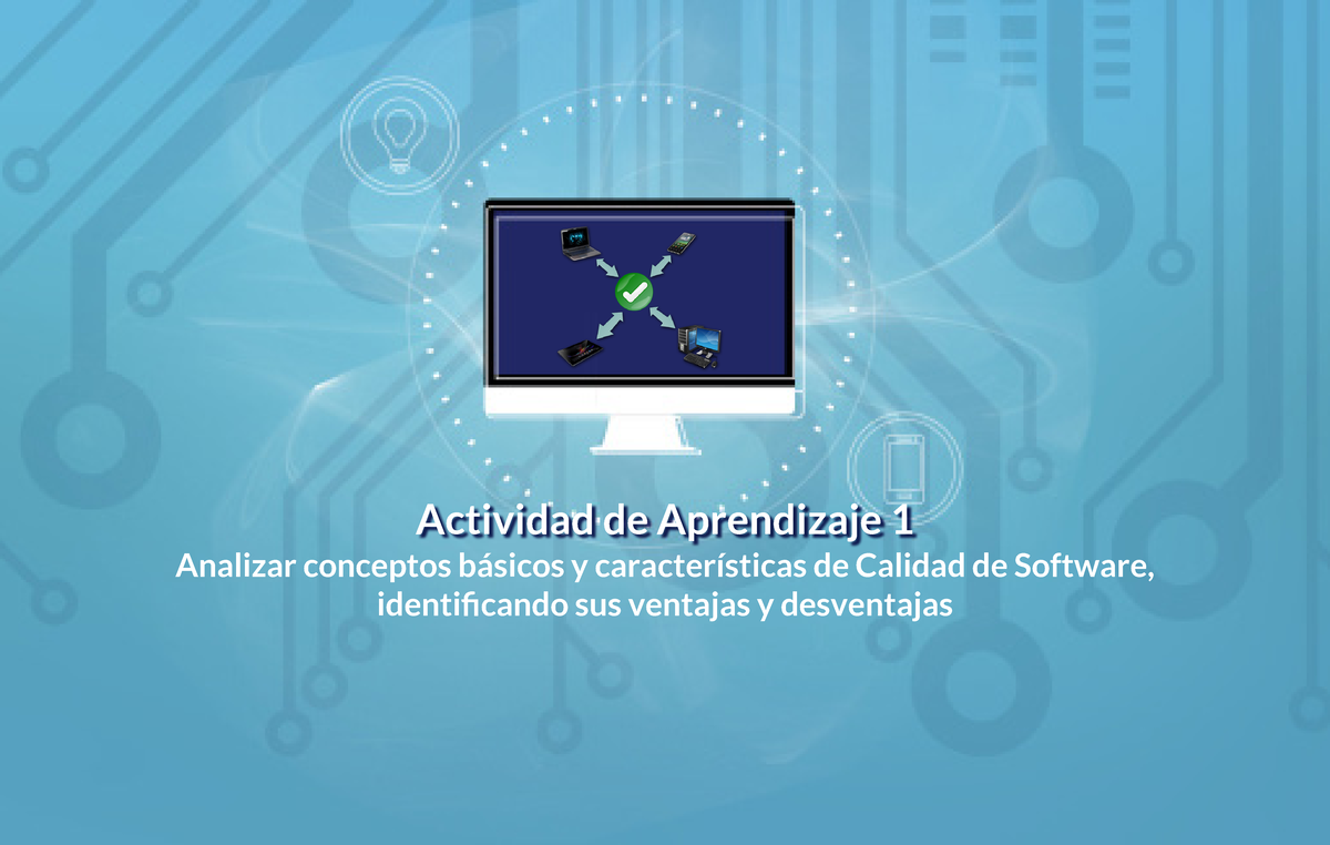 Calidad del software - Analizar conceptos básicos y características de ...