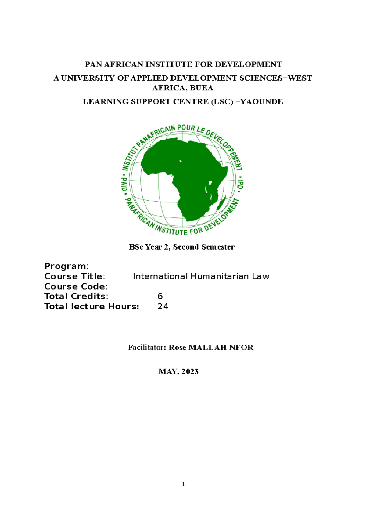 IHL Notes - PAN AFRICAN INSTITUTE FOR DEVELOPMENT A UNIVERSITY OF ...