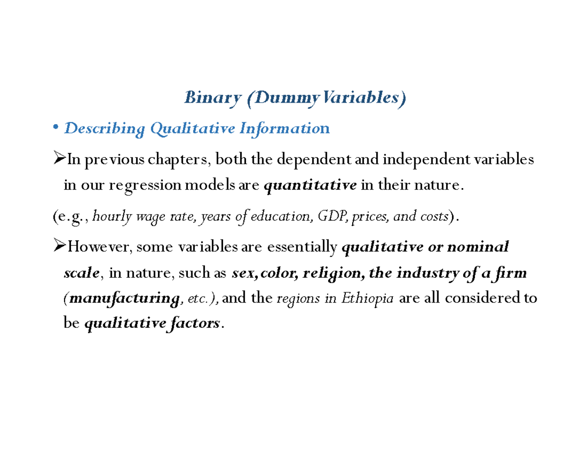 Binary - Fufihginbvvh - Binary (Dummy Variables) Describing Qualitative Information ØIn previous ...