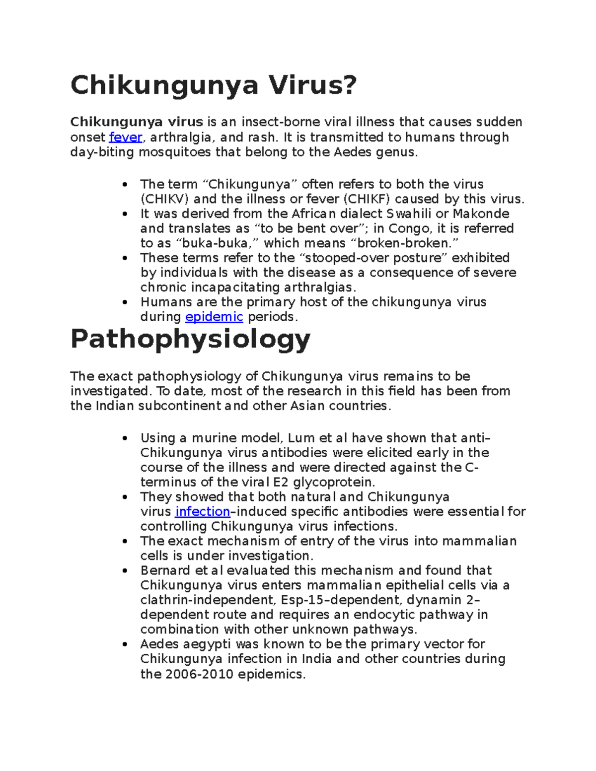 Chikungunya Virus Notes - Chikungunya Virus? Chikungunya virus is an ...