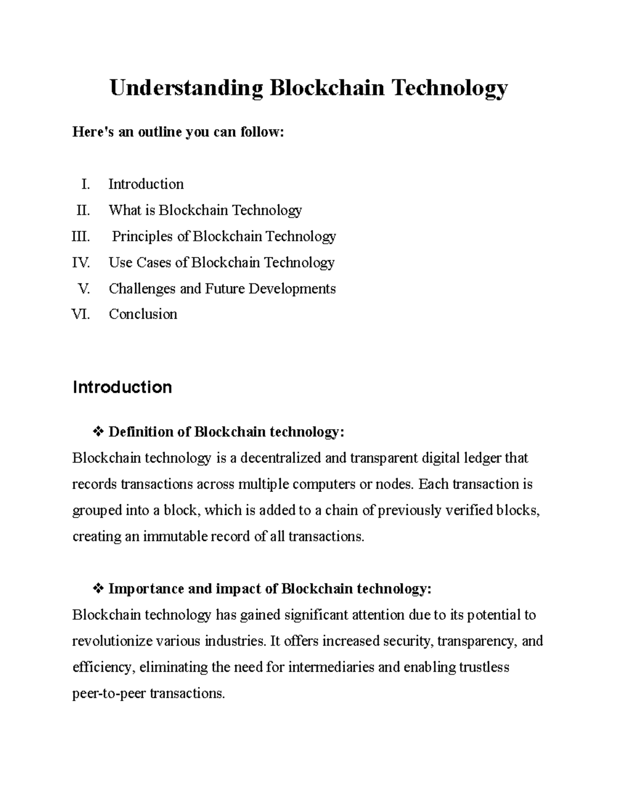 Blockchain - Introduction II. What is Blockchain Technology III. Principles of Blockchain ...