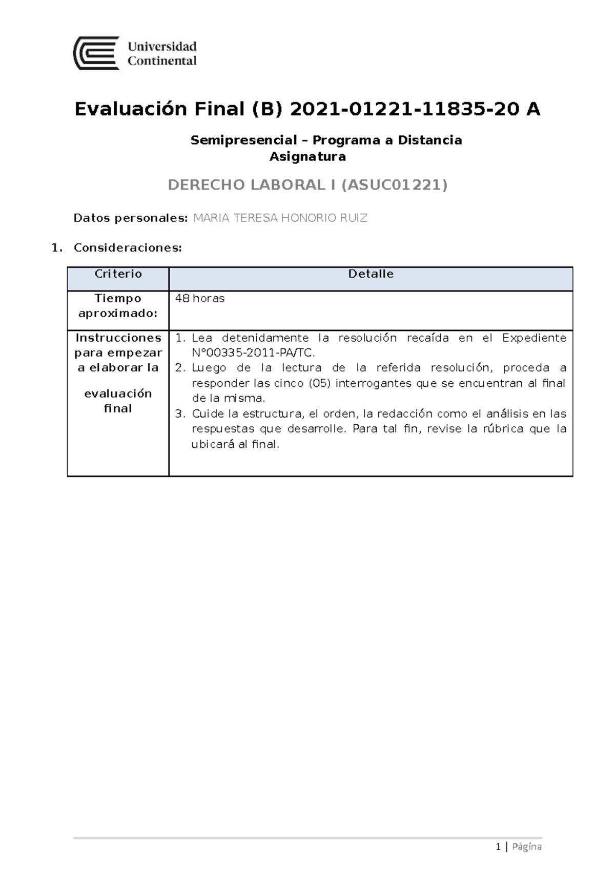 Examen Final Derecho Laboral I ASUC01221 B - Evaluación Final (B) 2021-01221-11835-20 A - Studocu