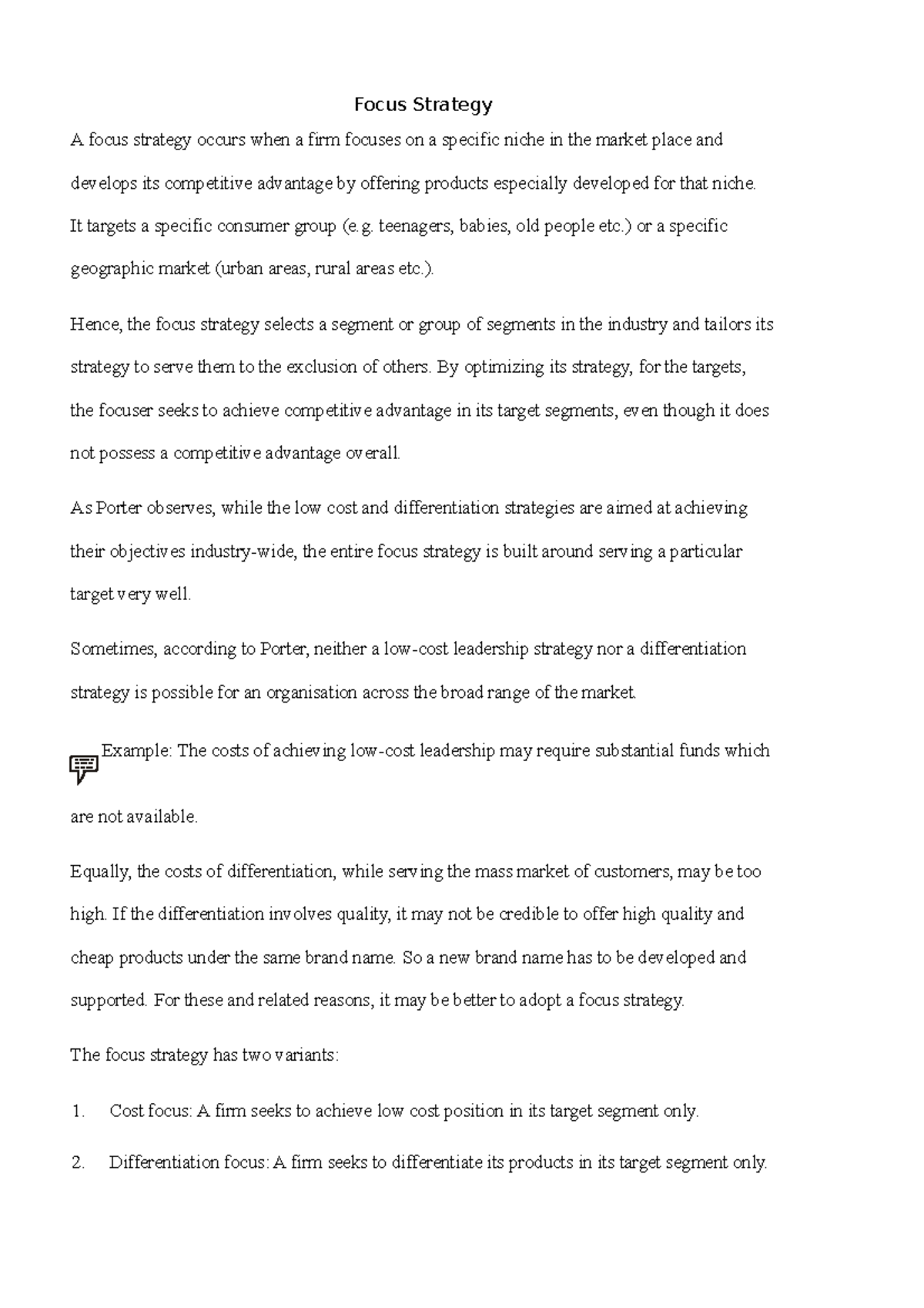 Focus Strategy - It targets a specific consumer group (e. teenagers ...