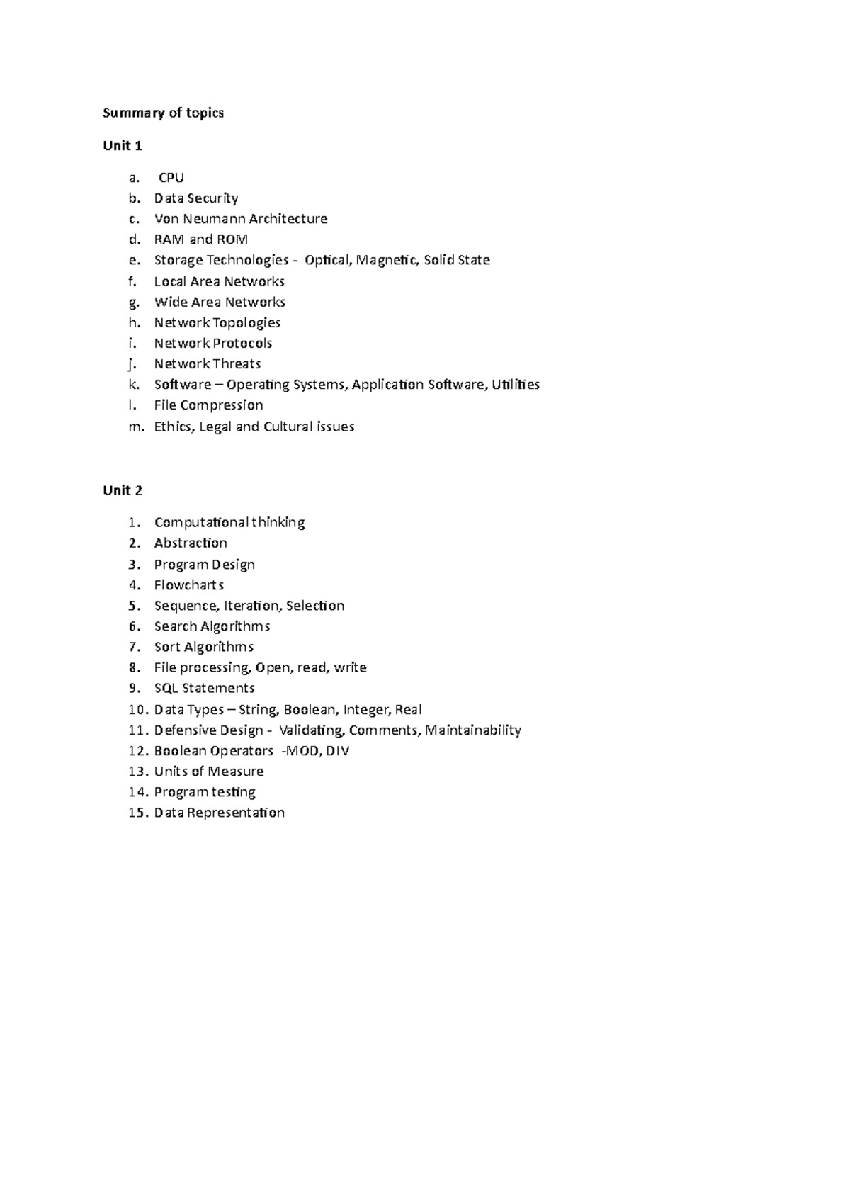 Summary of topics - Summary of topics Unit 1 a. CPU b. Data Security c ...