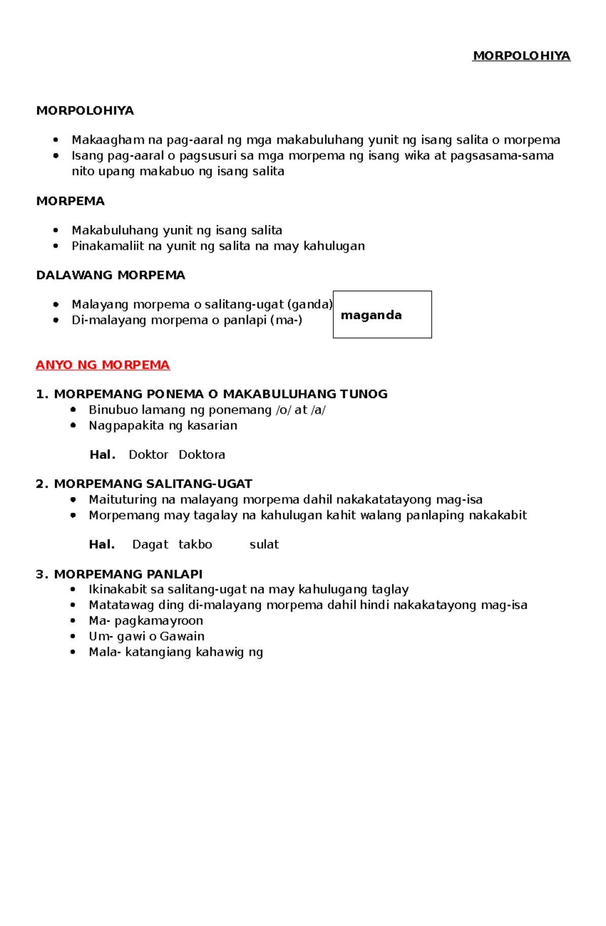 5 Morpolohiya - MORPOLOHIYA MORPOLOHIYA Makaagham na pag-aaral ng mga ...