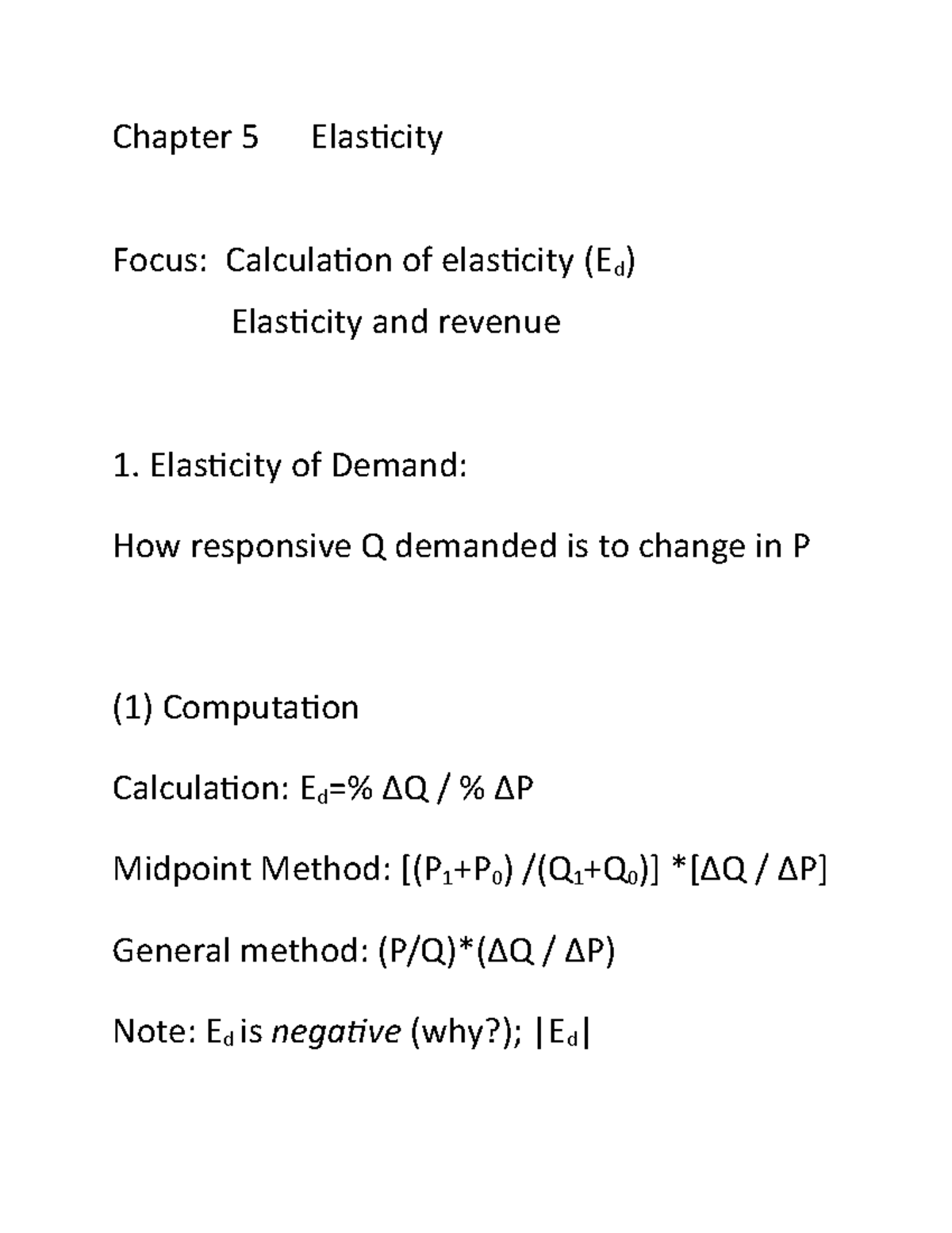 Chapter 5 - Chapter 5 Elasticity Focus: Calculation of elasticity (Ed ...
