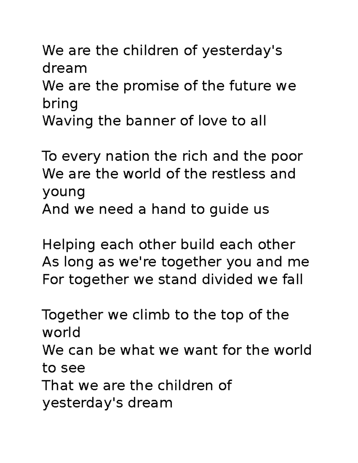 Yesterday's Dream Lyrics - We are the children of yesterday's dream We ...