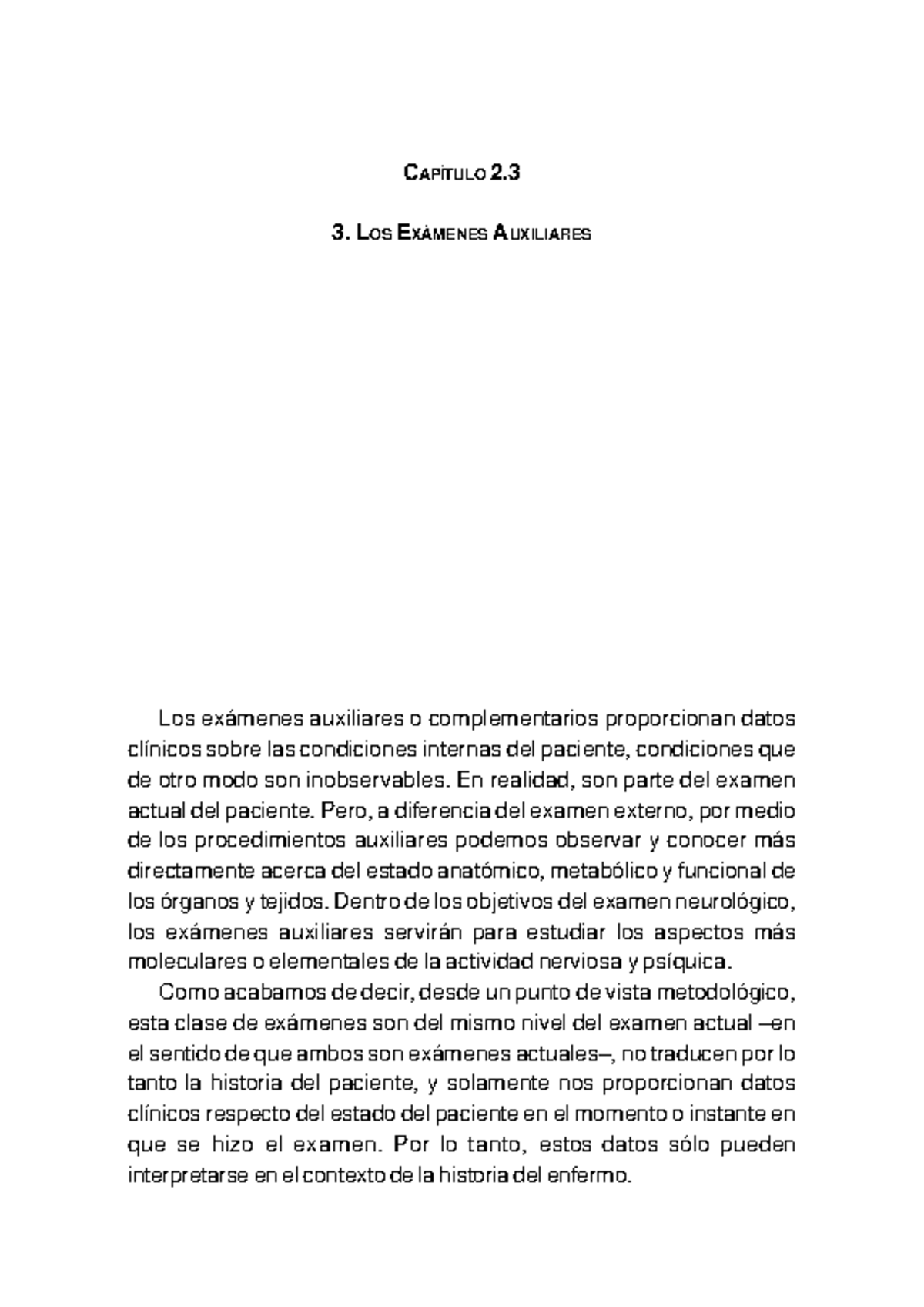 Examenes complementarios - 1 CAPÍTULO 2. 3. LOS EXÁMENES AUXILIARES Los ...