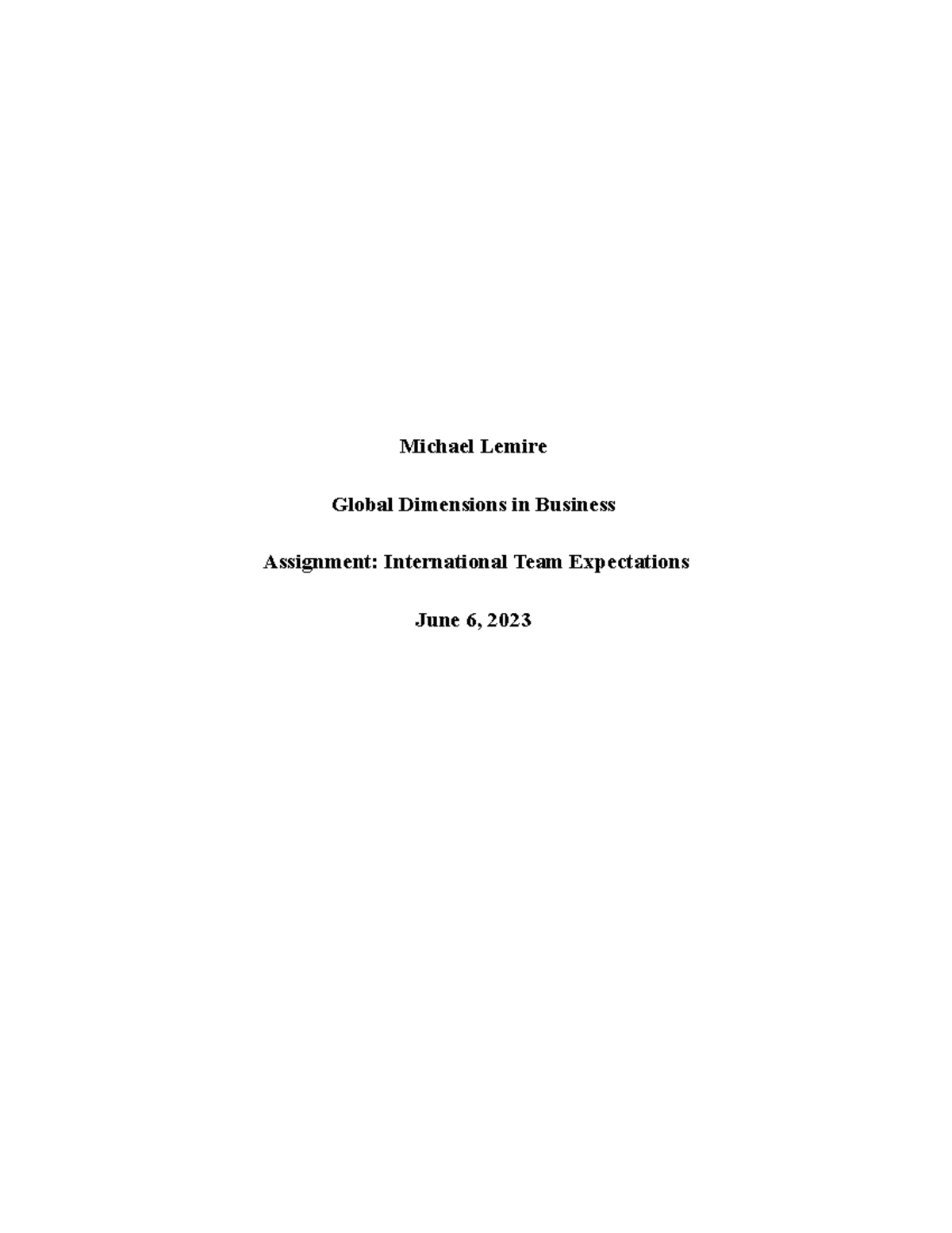 INT - Module Six Assignment International - Michael Lemire Global ...