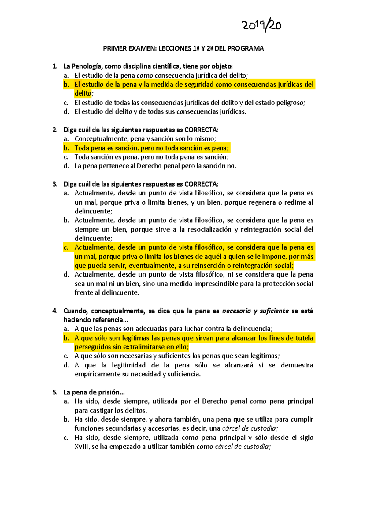 Examen 2019, preguntas y respuestas - Warning: TT: undefined function: 32 PRIMER EXAMEN ...