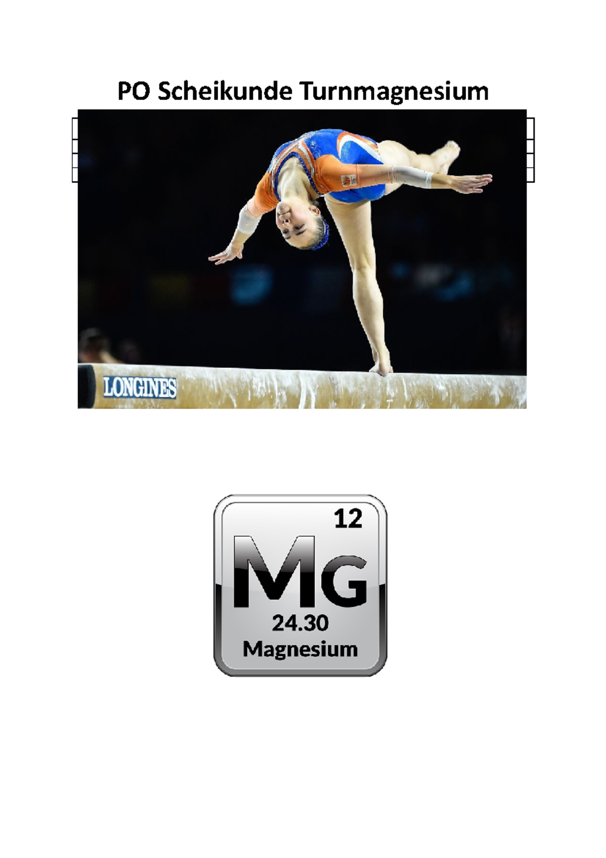 Scheikunde turnmagnesium - PO Scheikunde Turnmagnesium Gemaakt door ...