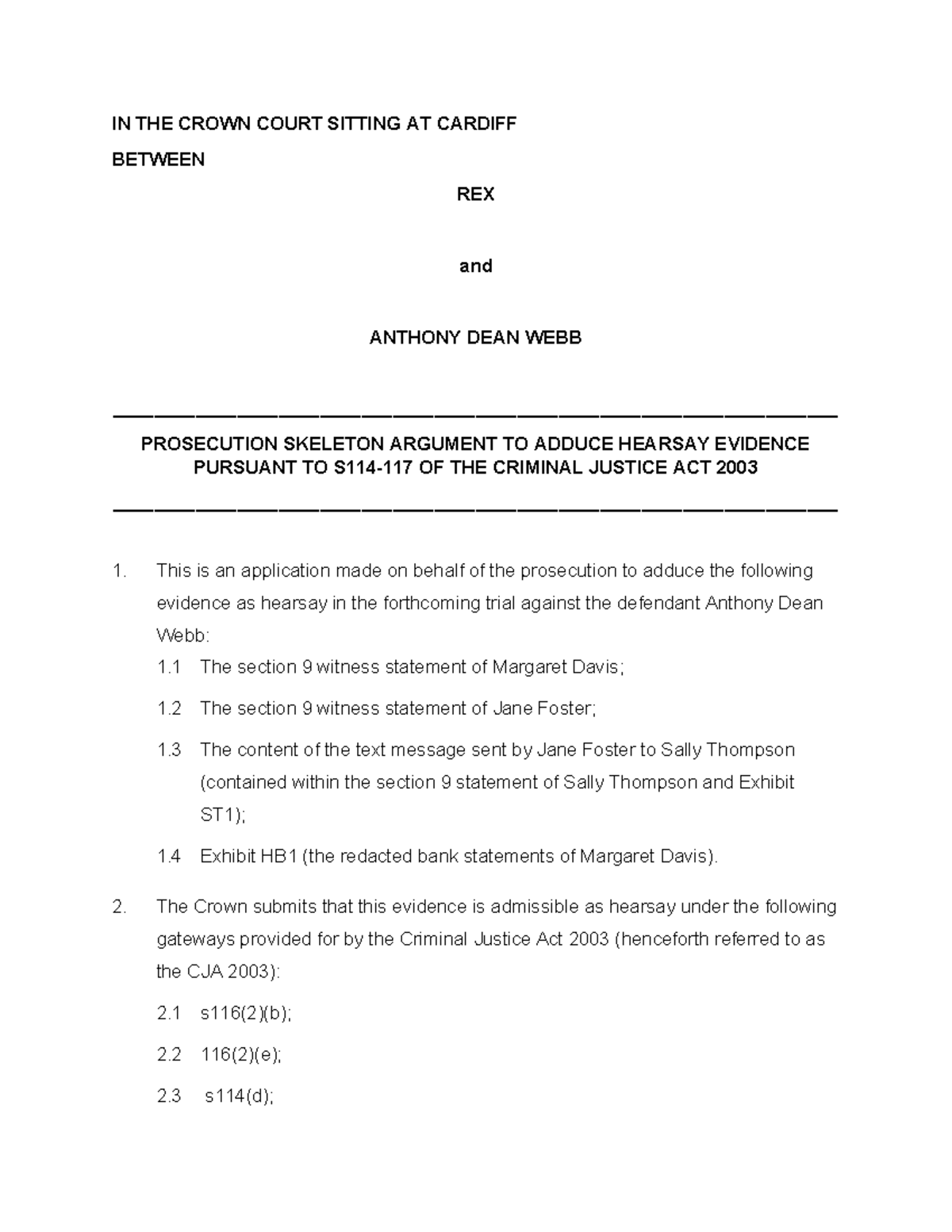 Pros skeleton argument - 23 - IN THE CROWN COURT SITTING AT CARDIFF ...