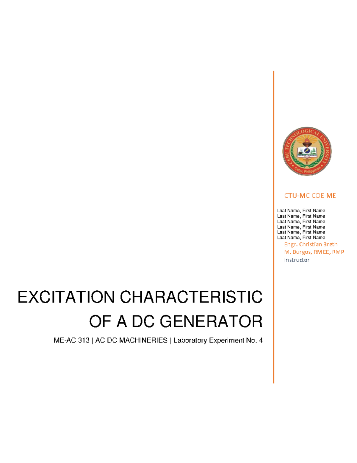 CTU-ME-AC313Lab-Expt-4 - EXCITATION CHARACTERISTIC OF A DC GENERATOR ME ...