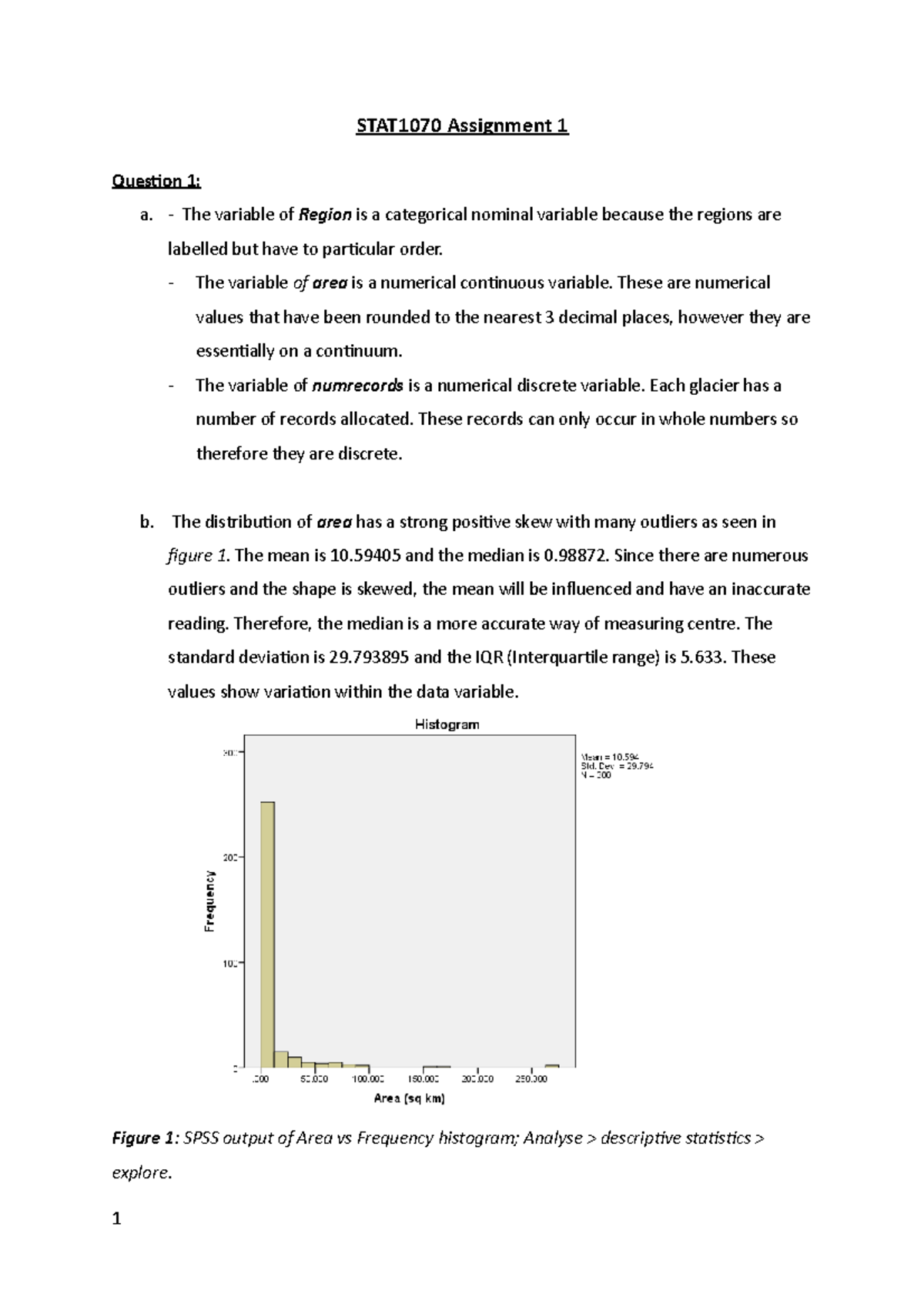 STAT1070 Assignment 1 - The variable of Region is a categorical nominal variable because the ...