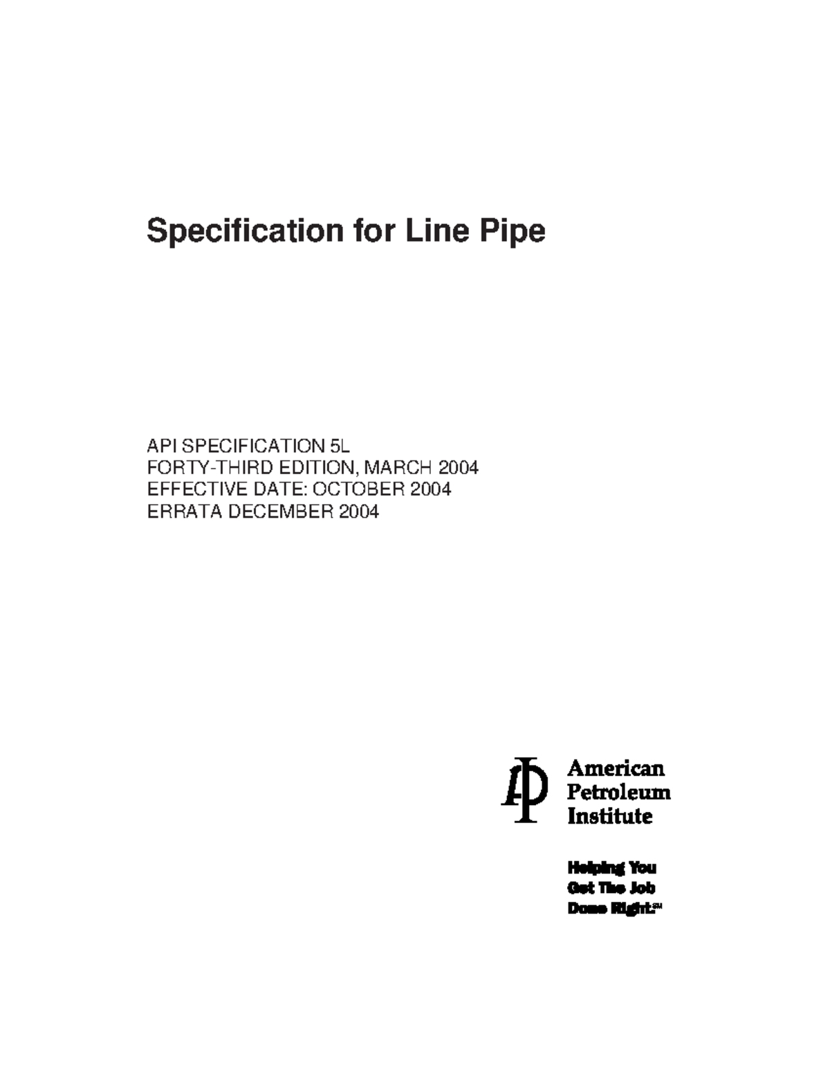 API 5L Specification for Line Pipe 2004 - Petroleum - Studocu