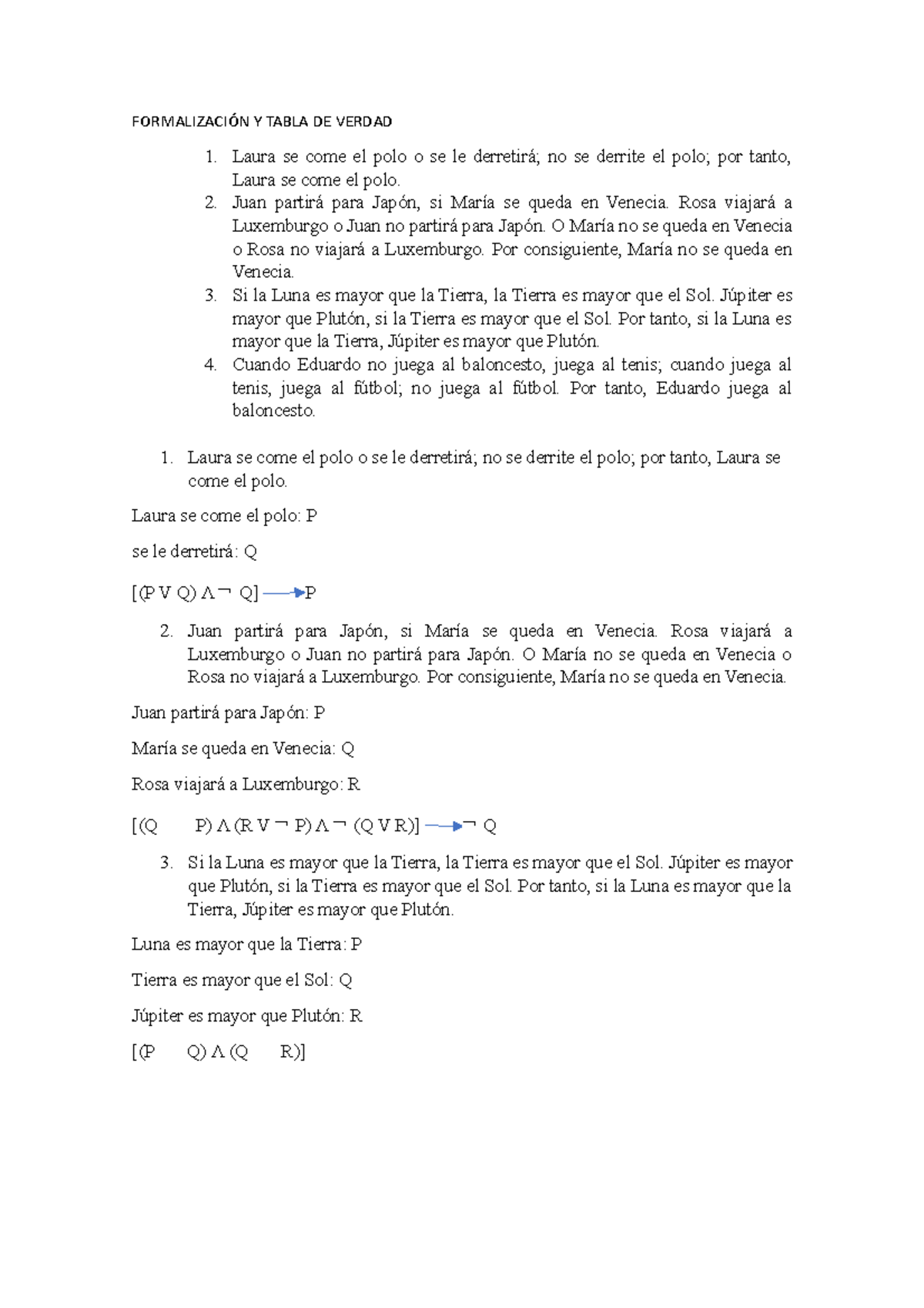 Form y TV 1 - EJERCICIOS DE FORMALIZACIÓN Y TABLAS DE VERDAD ...