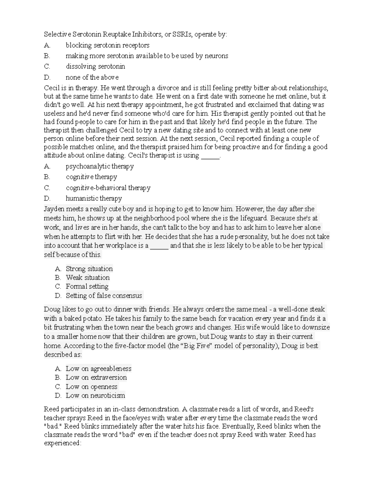 Exam 2 Practice questions - Selective Serotonin Reuptake Inhibitors, or ...