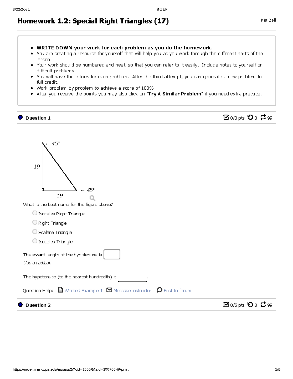 Homework 1.2 - Help - Homework 1: Special Right Triangles (17) Kia Bell WRITE DOWN your work for ...