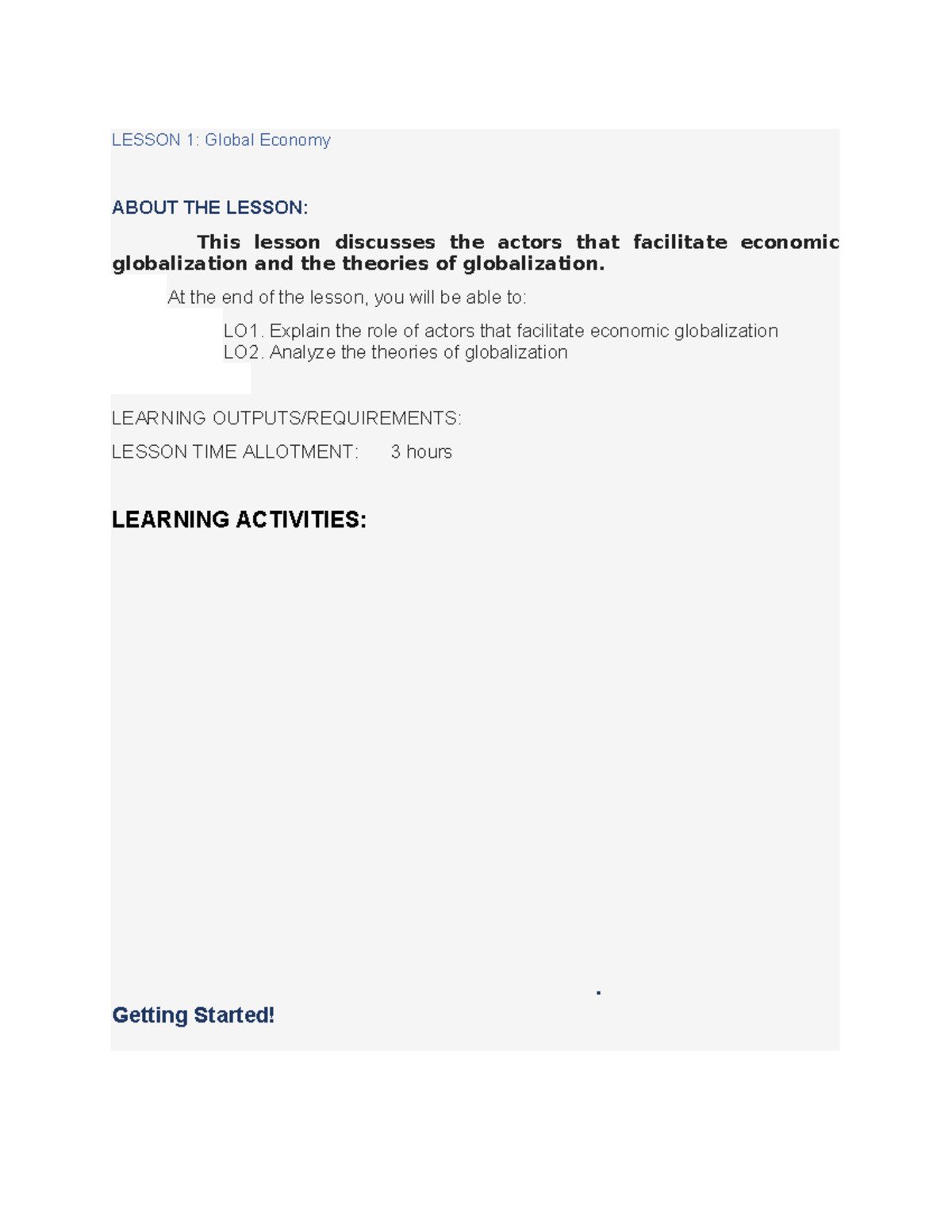 TCW- Midterm - LESSON 1: Global Economy ABOUT THE LESSON: This lesson ...
