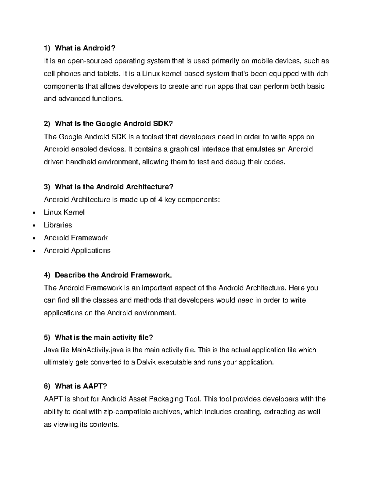 MAD imp question and answer - What is Android? It is an open-sourced operating system that is ...