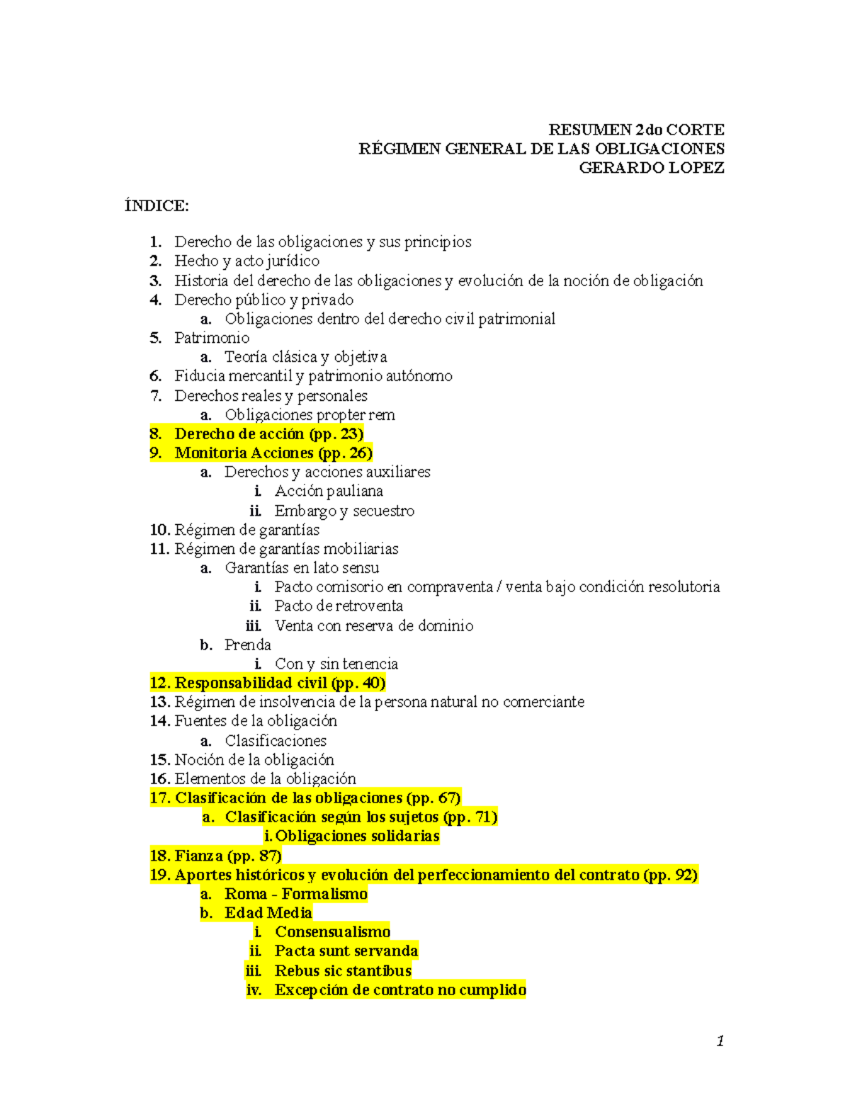 2do corte - Resumen Régimen general de las obligaciones - RESUMEN 2do CORTE GENERAL DE LAS - Studocu