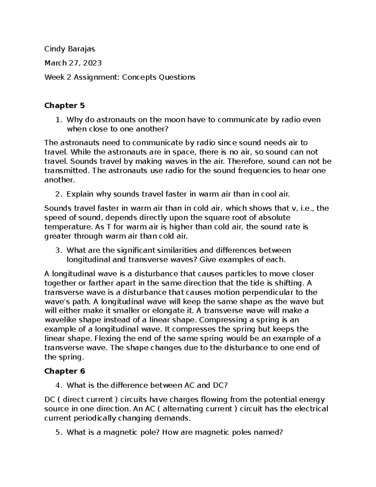 Week 2 Assignment Concepts Questions - Cindy Barajas March 27, 2023 ...